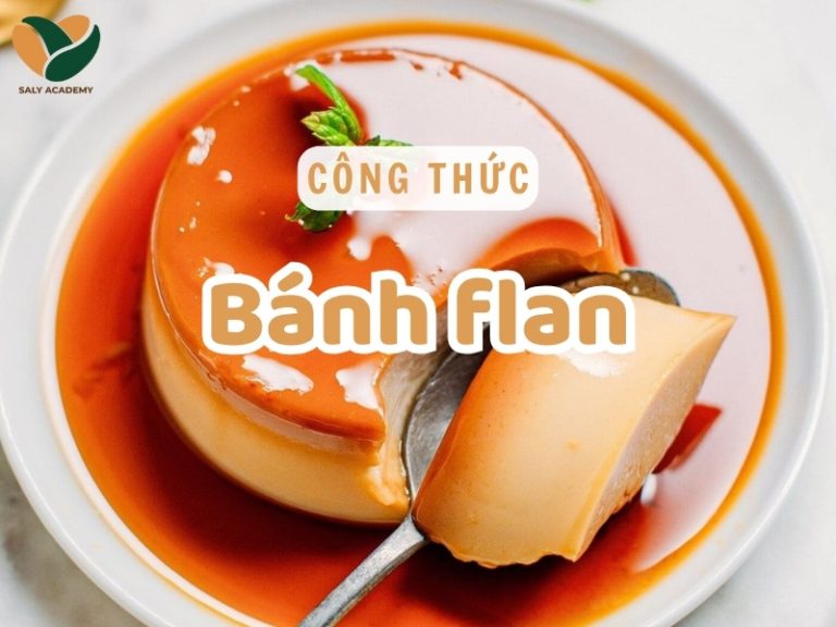 Cách làm bánh flan mịn tan, béo thơm chuẩn vị quán